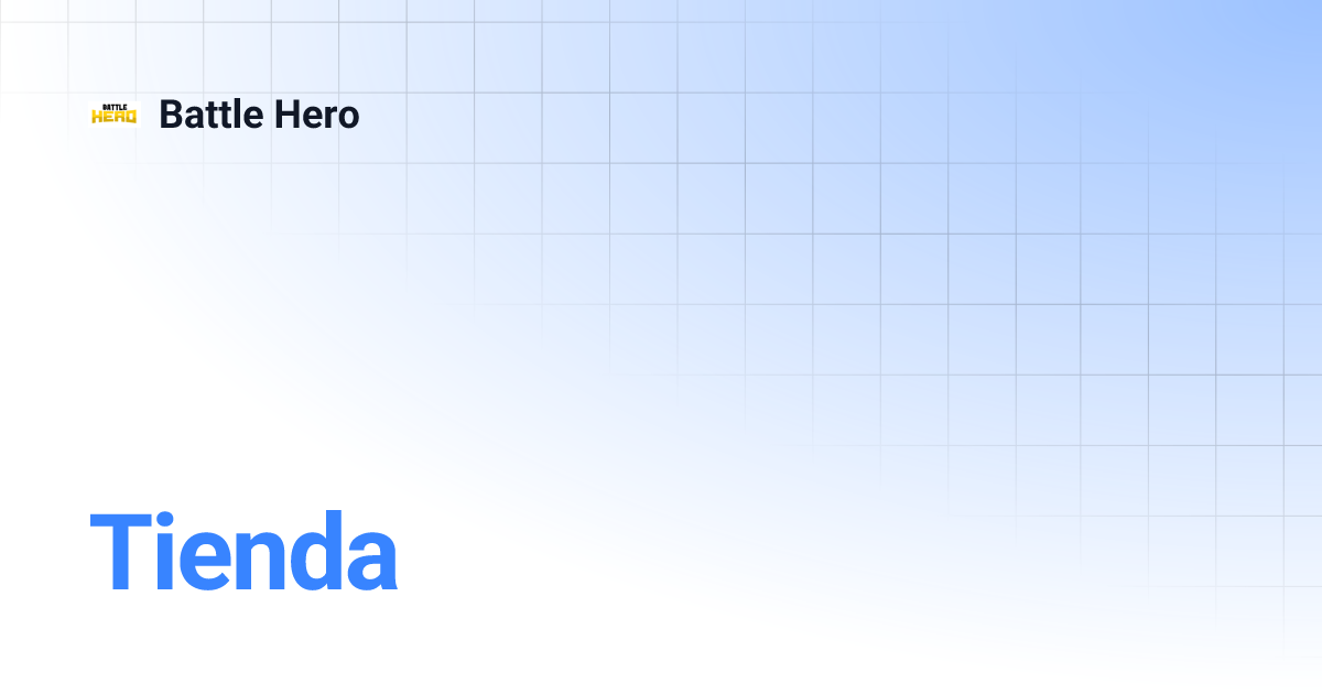 Tienda | Battle Hero